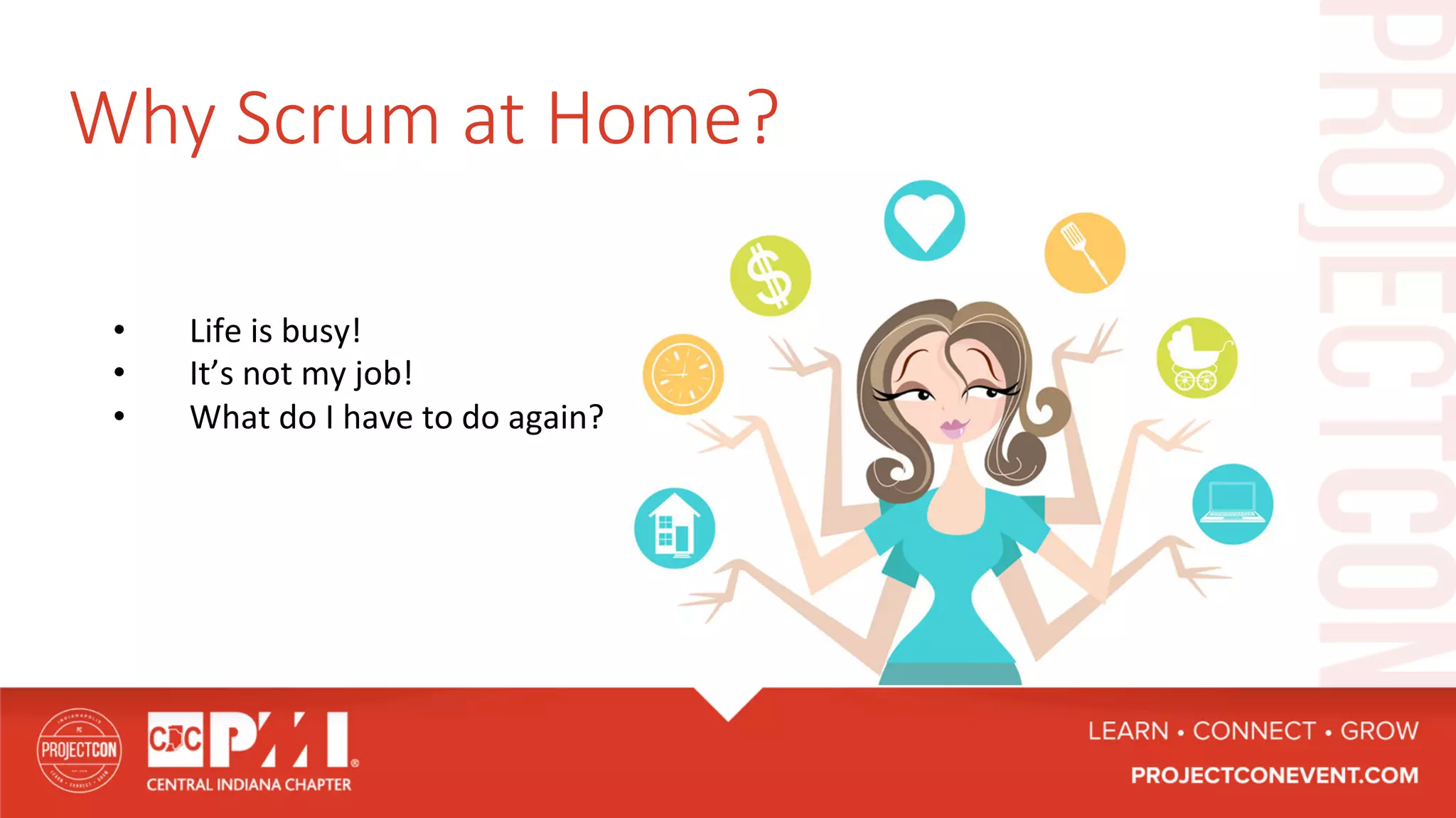Stacey Ackerman - 5 Easy Ways to Get Started with Scrum at Home | PPT