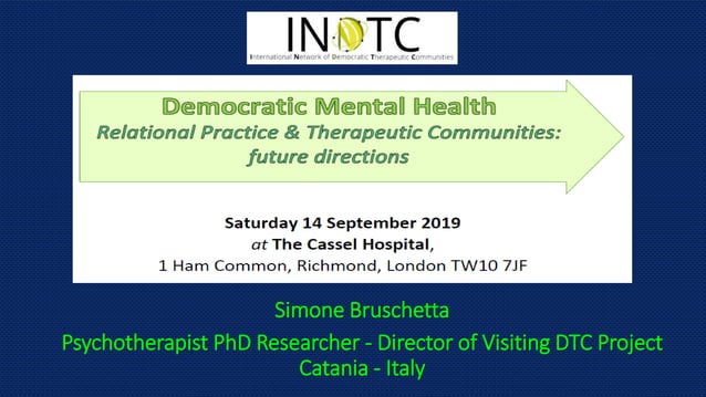 Relational Practice & Therapeutic Communities: future directions | PPT