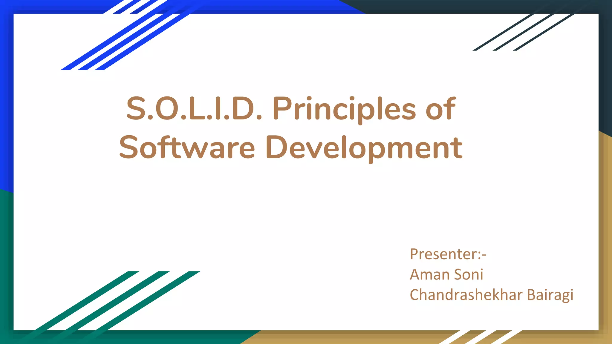 S.O.L.I.D. principles of software development | PPTX | Programming Languages | Computing