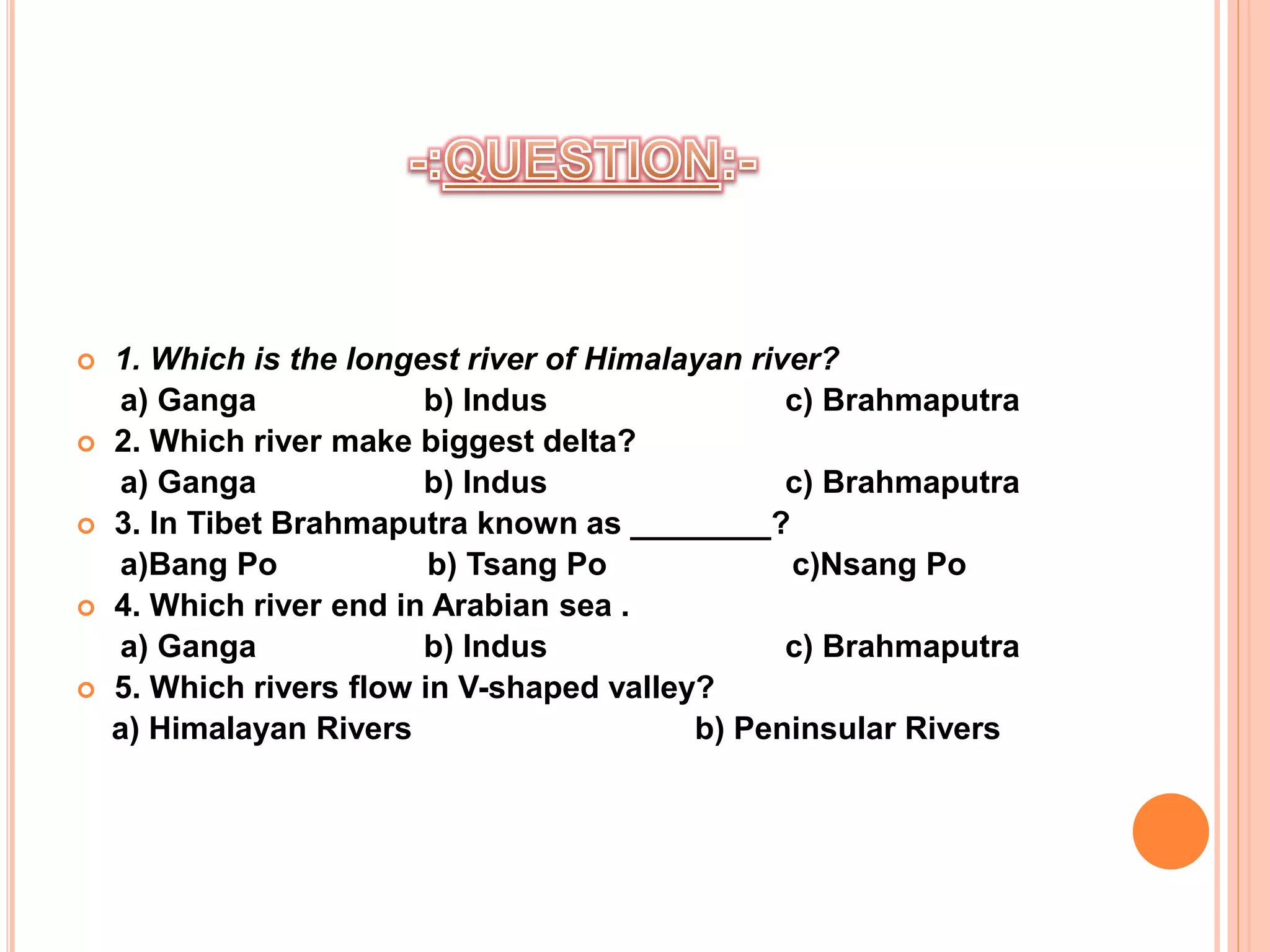 ppt on the Himalayan Rivers | PPTX