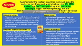 Maggie marketing strategy | PPTX | Advertising Industry | Industries