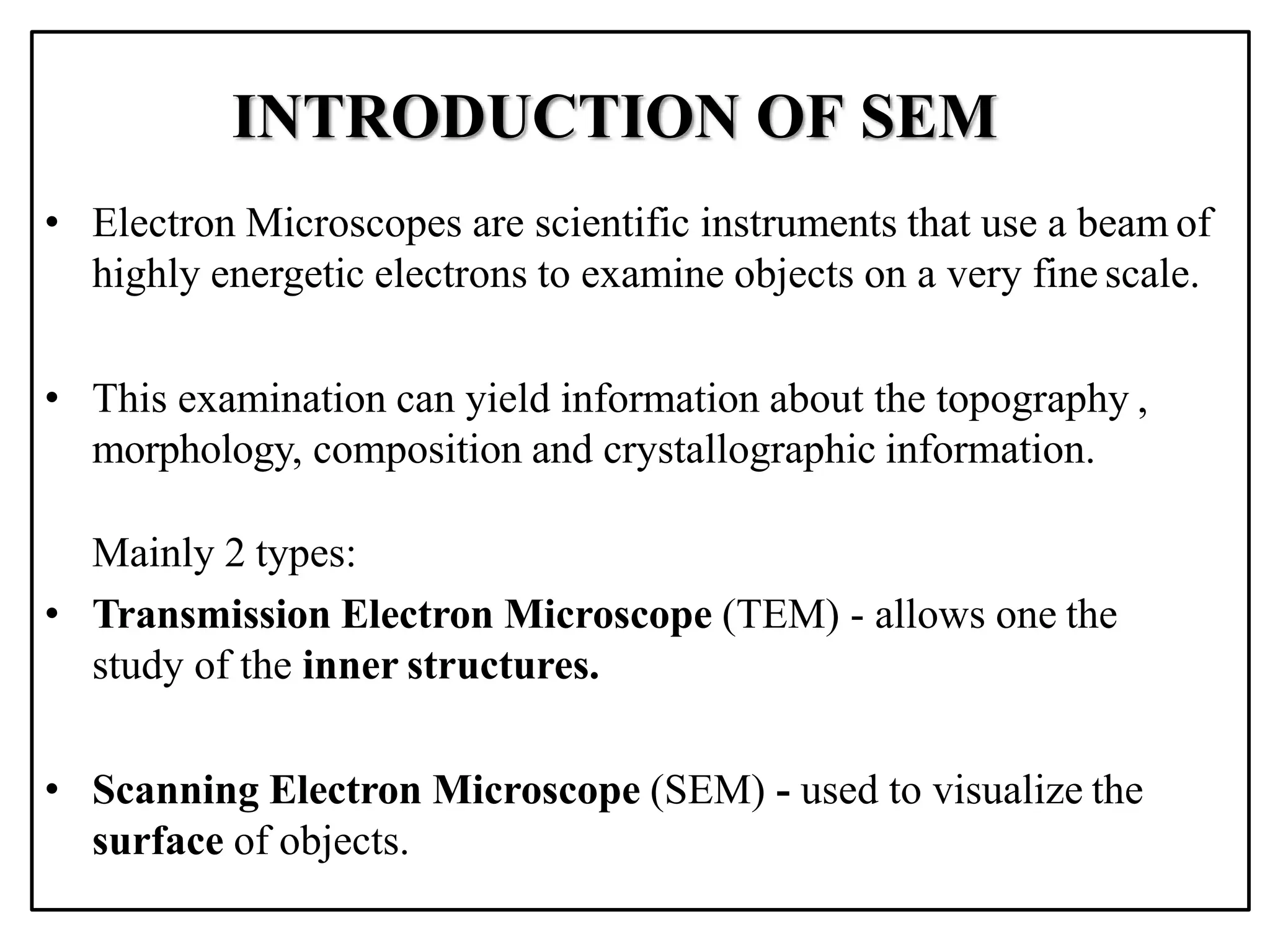 scanning electron microscope for analysis | PPTX