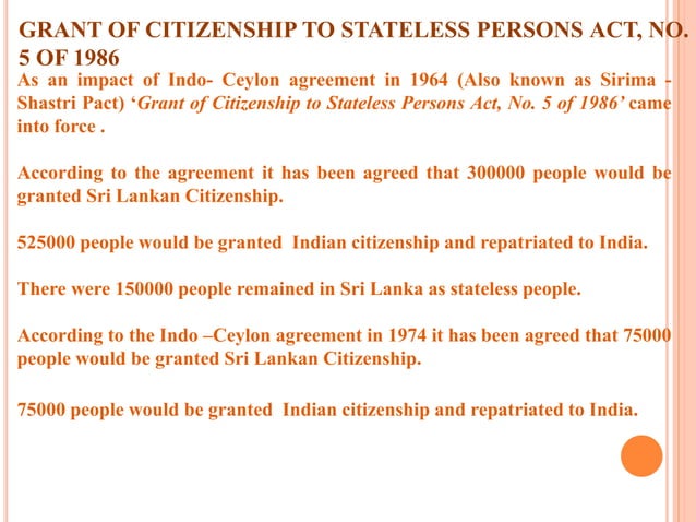 Indian Origin Tamils and citizenship.ppt