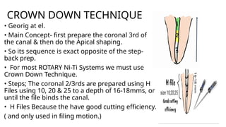 Step back and crown down technique in root canal treatment | PPTX