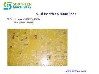 AI SMT/S-4000 Axial Inserter | PPT