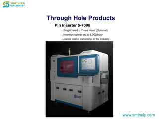 S-7000 pin insertion machine in Thailand | PPT