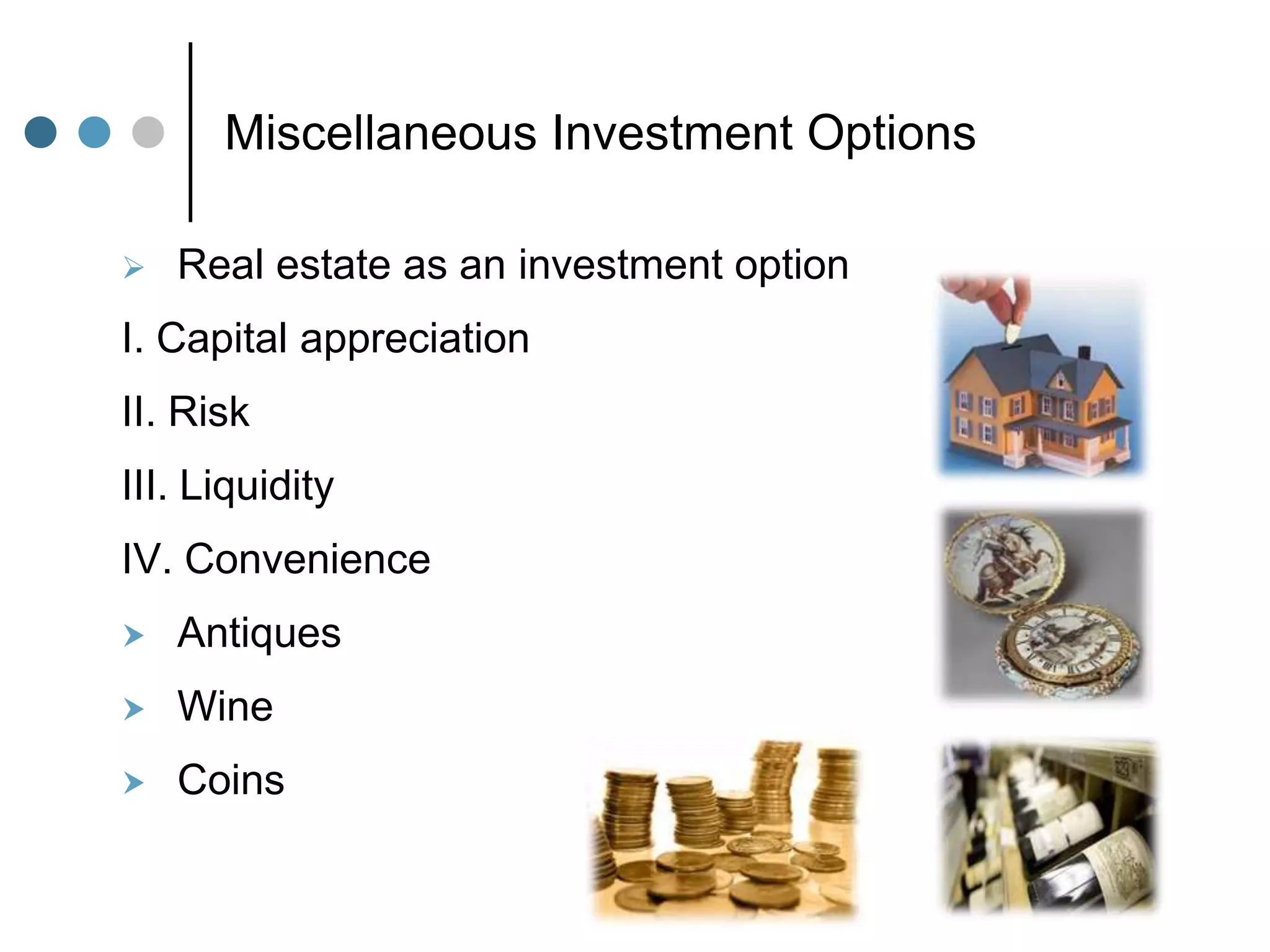 Different investment avenues and its practical impact | PPTX