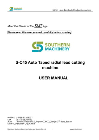S c45 auto taped radial lead cutting machine user manual | PDF