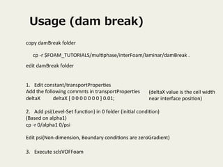 Setting and Usage of OpenFOAM multiphase solver (S-CLSVOF) | PDF