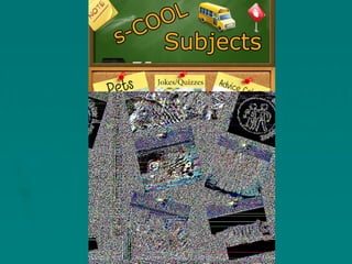S cool subjects | PPT