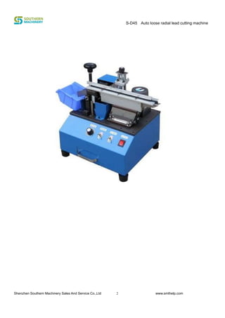 S d45 auto loose radial lead cutting machine user manual | PDF
