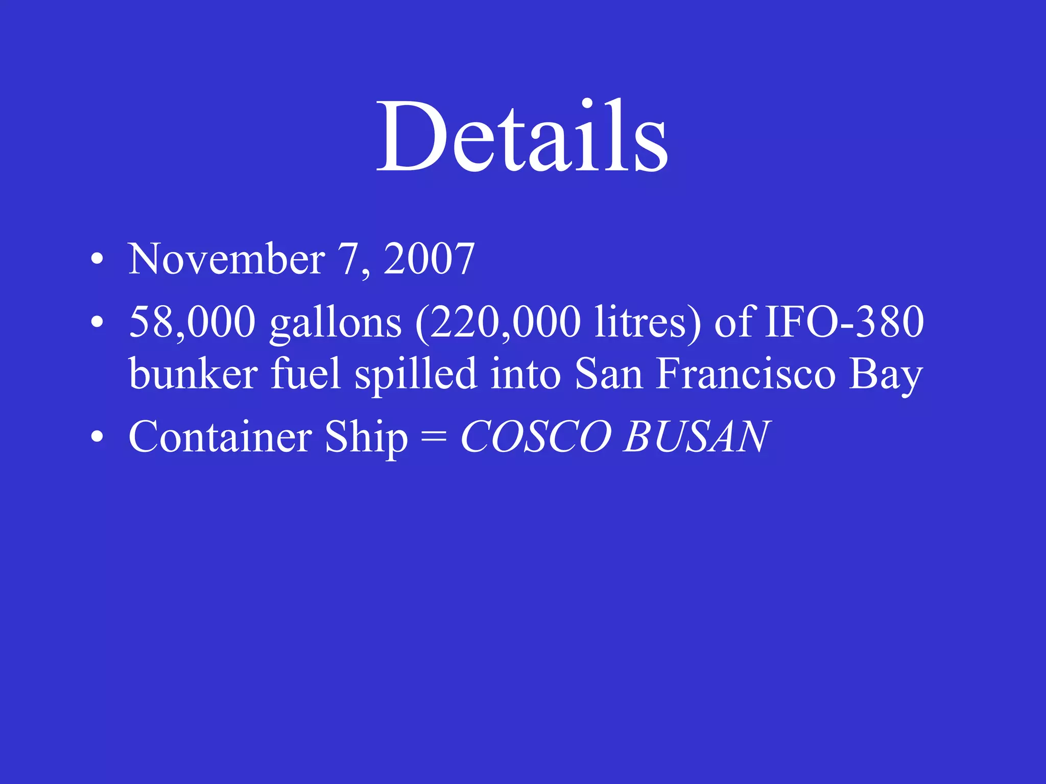 S.F. Bay Oil Spill | PPT