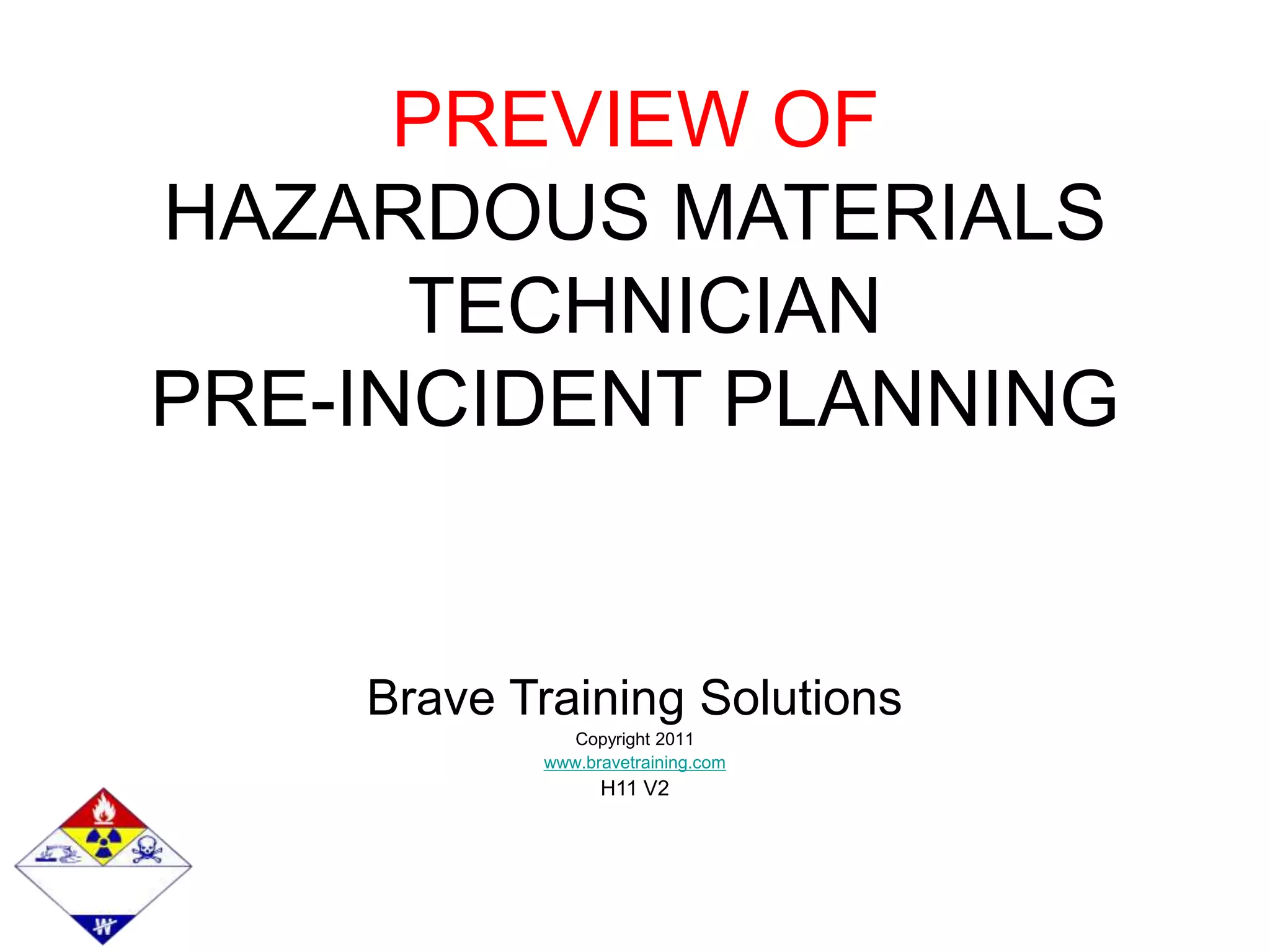 HAZMAT TECHNICIAN TECHNICIAN PRE-INCIDENT PLANNING | PPT