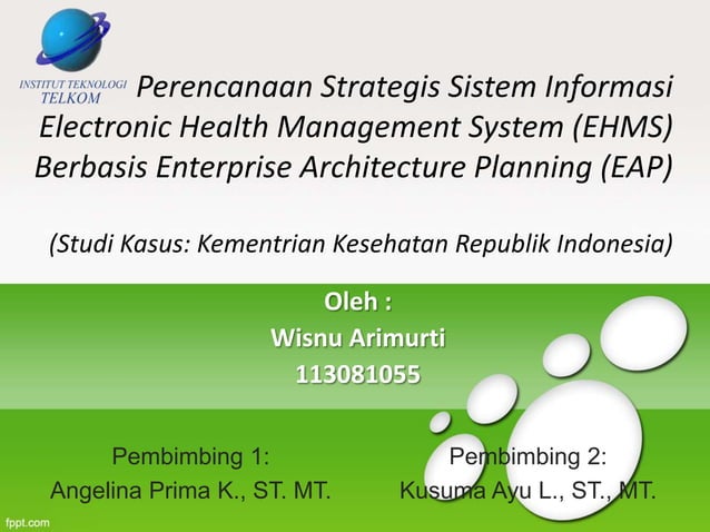 Enterprise Architecture Planning (EAP) untuk EHMS Kementrian Kesehatan RI | PPTX