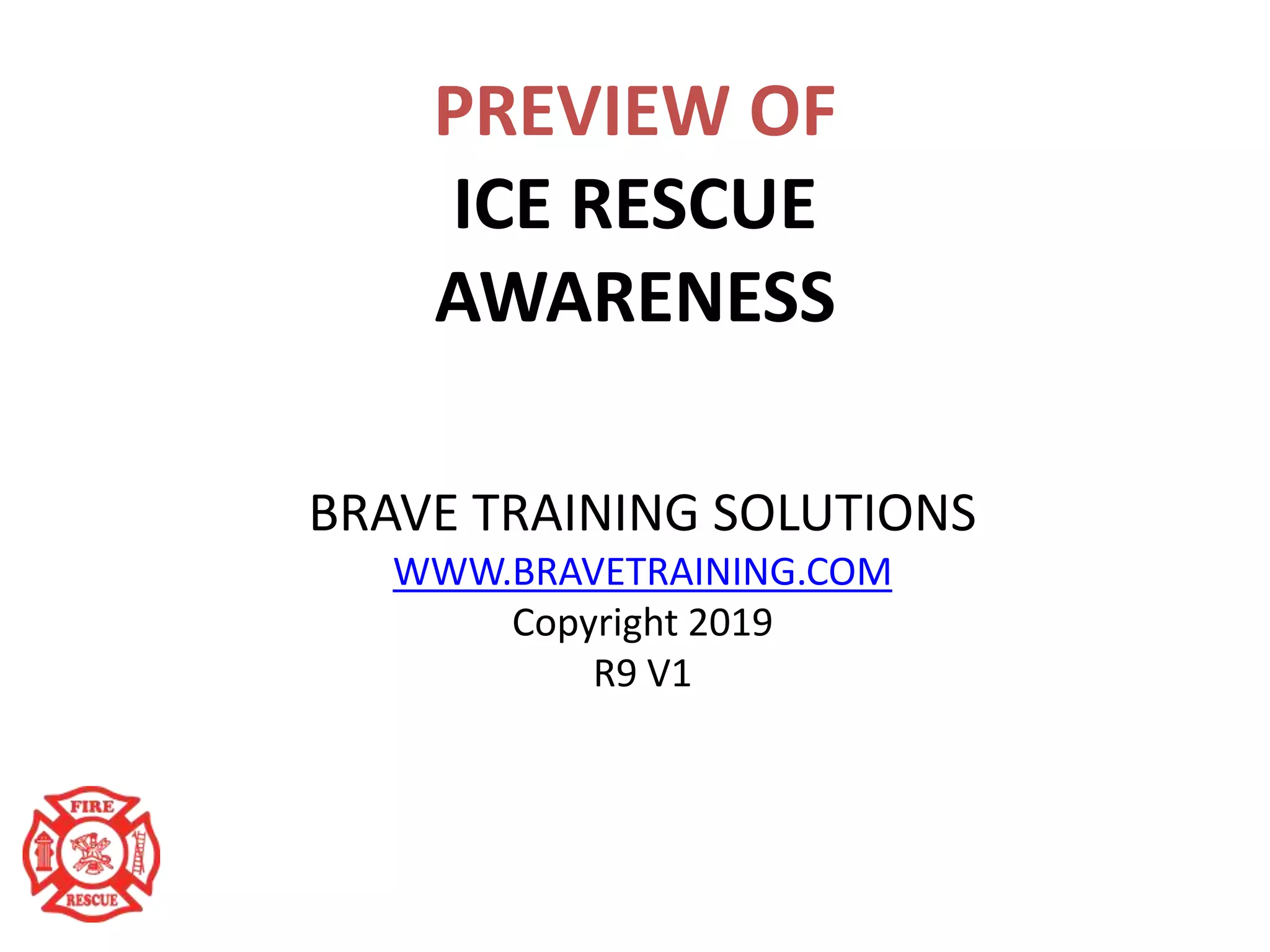 ICE RESCUE AWARENESS NFPA COMPLIANT | PPTX