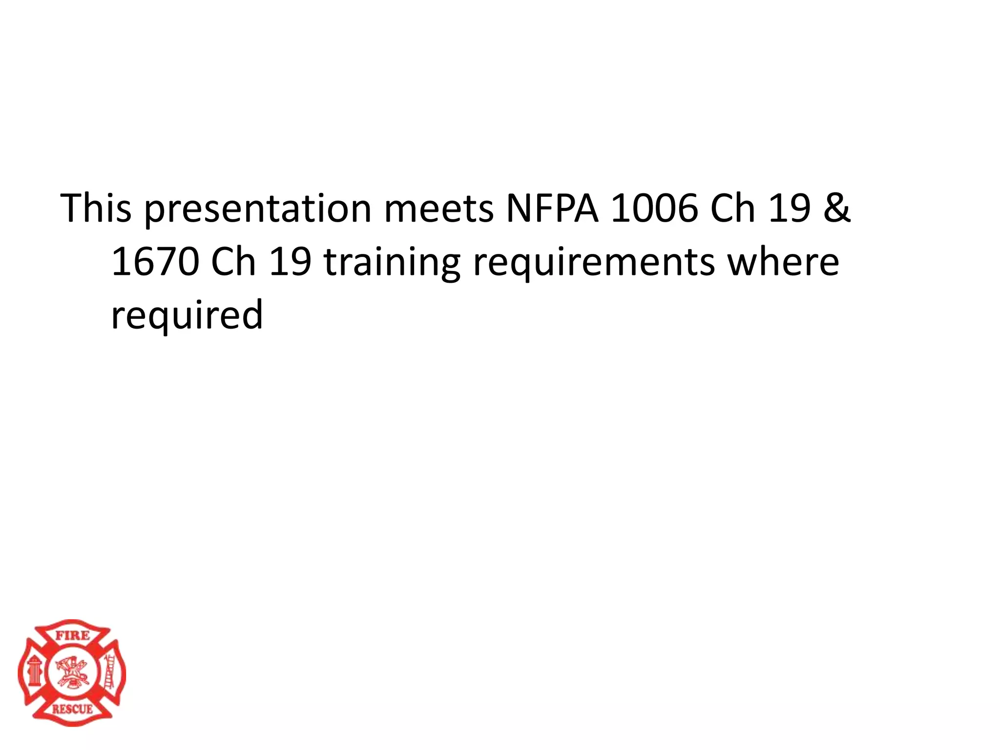 ICE RESCUE AWARENESS NFPA COMPLIANT | PPTX