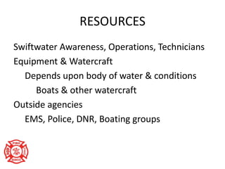 SWIFT/WHITE WATER RESCUE OPERATIONS NFPA COMPLIANT | PPTX
