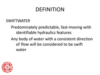 SWIFT/WHITE WATER RESCUE OPERATIONS NFPA COMPLIANT | PPTX