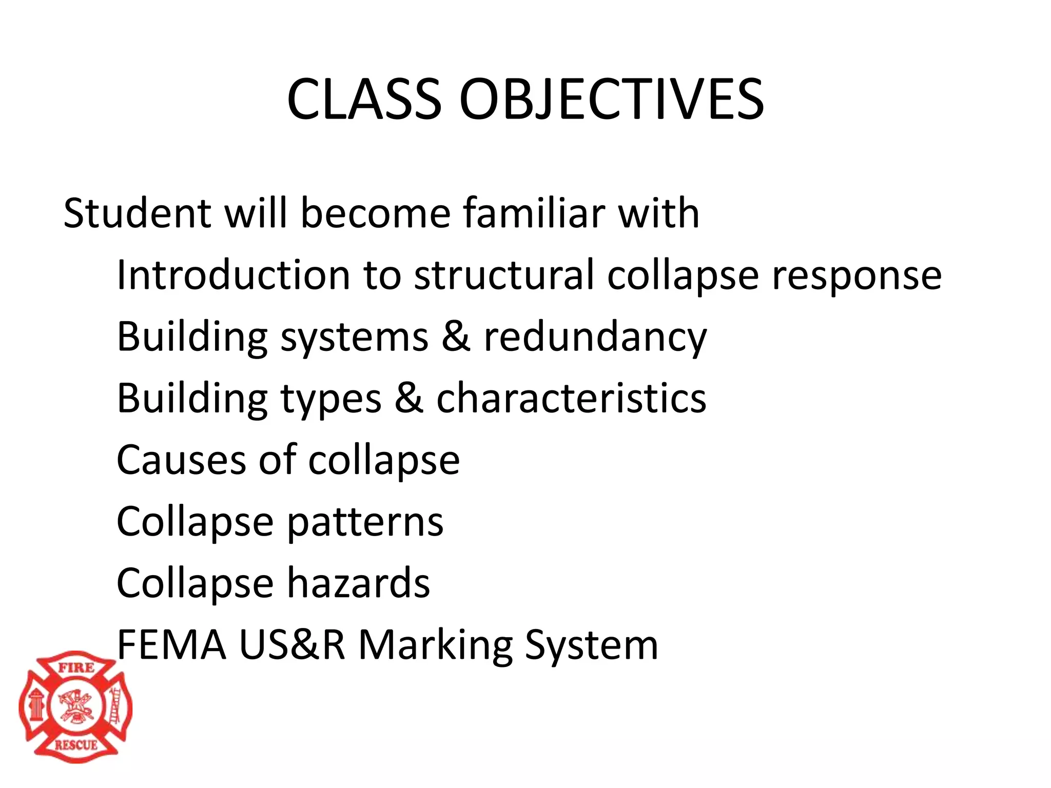 STRUCTURAL COLLAPSE AWARENESS FEMA COMPLIANT | PPTX