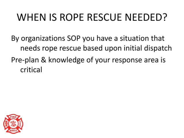 ROPE RESCUE AWARENESS NFPA COMPLIANT | PPTX | Climbing | Extreme Sports
