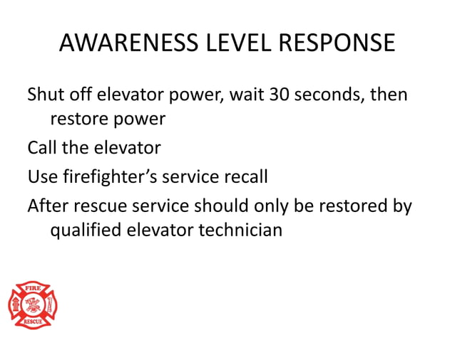 ELEVATOR RESCUE AWARENESS OSHA & ASME COMPLIANT | PPTX