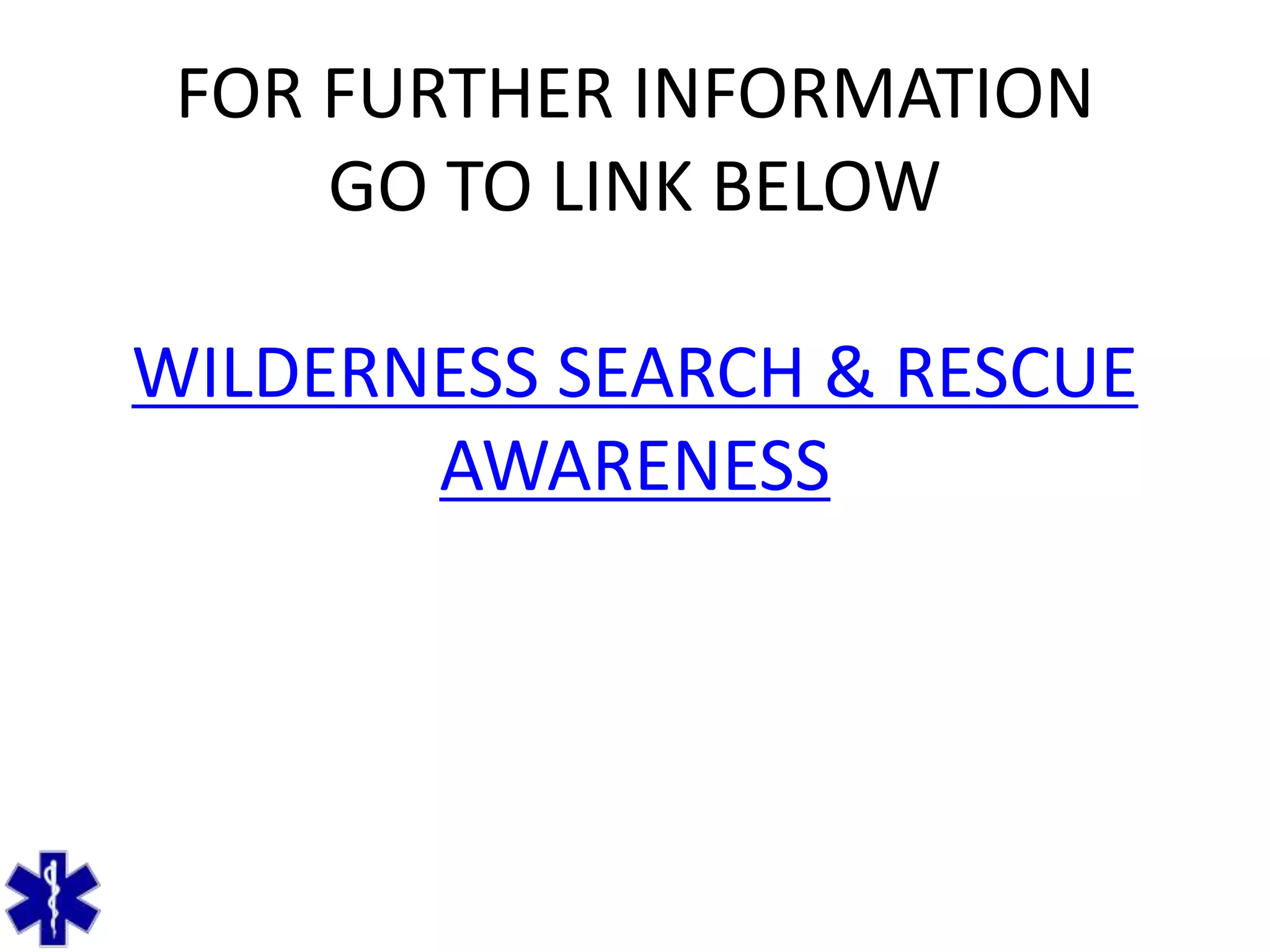 WILDERNESS SEARCH & RESCUE AWARENESS NFPA CPMPLIANT | PPTX