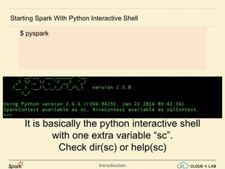 Apache Spark Introduction | Big Data Hadoop Spark Tutorial | CloudxLab | PDF