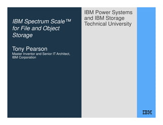 IBM Spectrum Scale for File and Object Storage | PPT