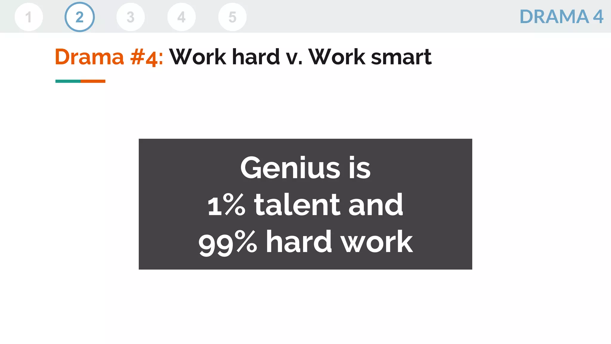Work Hard versus Work Smart (Drama 4) - The 5 Dramas that Founders Face ...