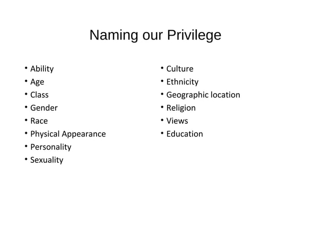 S0 232 lecture 1 understanding privilege & oppression-2 | PPT
