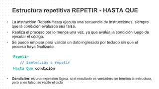 S07+-+Estructura+repetitiva+REPETIR+-+HASTA+QUE_pp_YYCTFQ.pptx