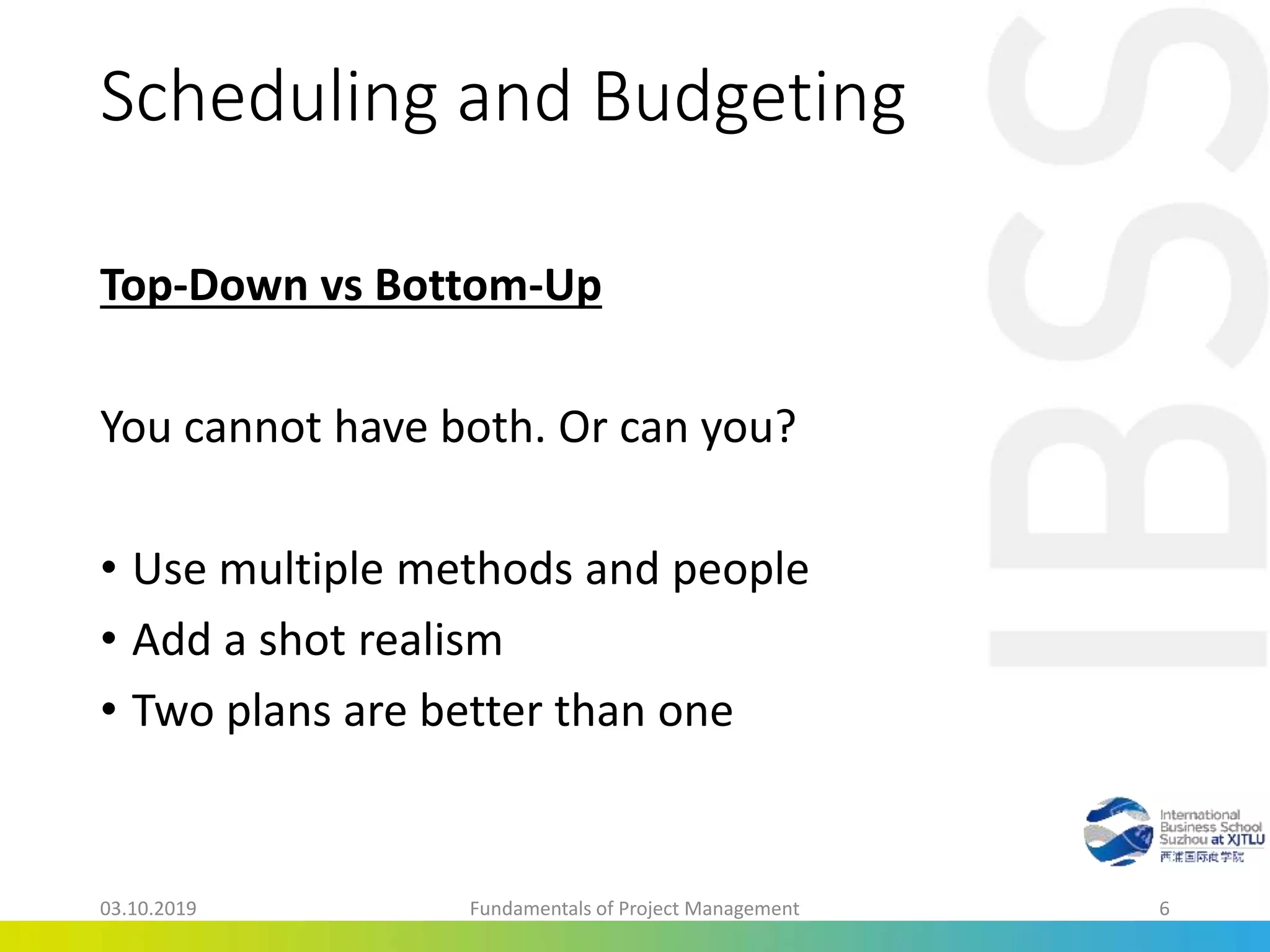 S07 Scheduling and Budgeting | PPTX | Business | Business and Finance