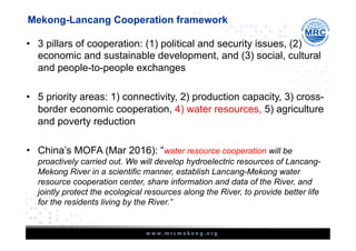 2016 GMekong Forum - S07 - MRC and the Mekong-Lancang Cooperation ...