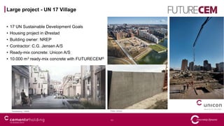 FUTURECEM - Calcined Clay-Limestone Cement - Jesper Sand Damtoft | PPTX