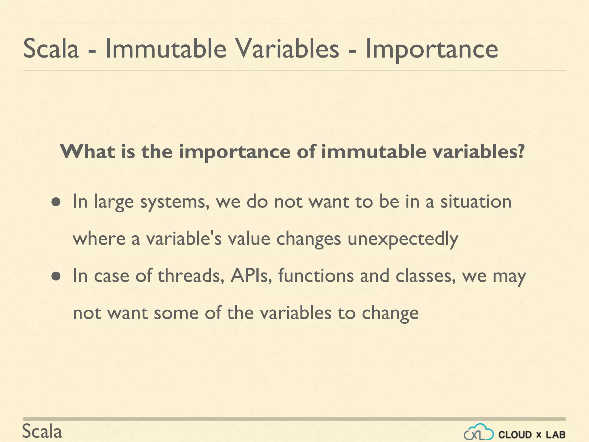 Introduction to Scala | Big Data Hadoop Spark Tutorial | CloudxLab | PPT