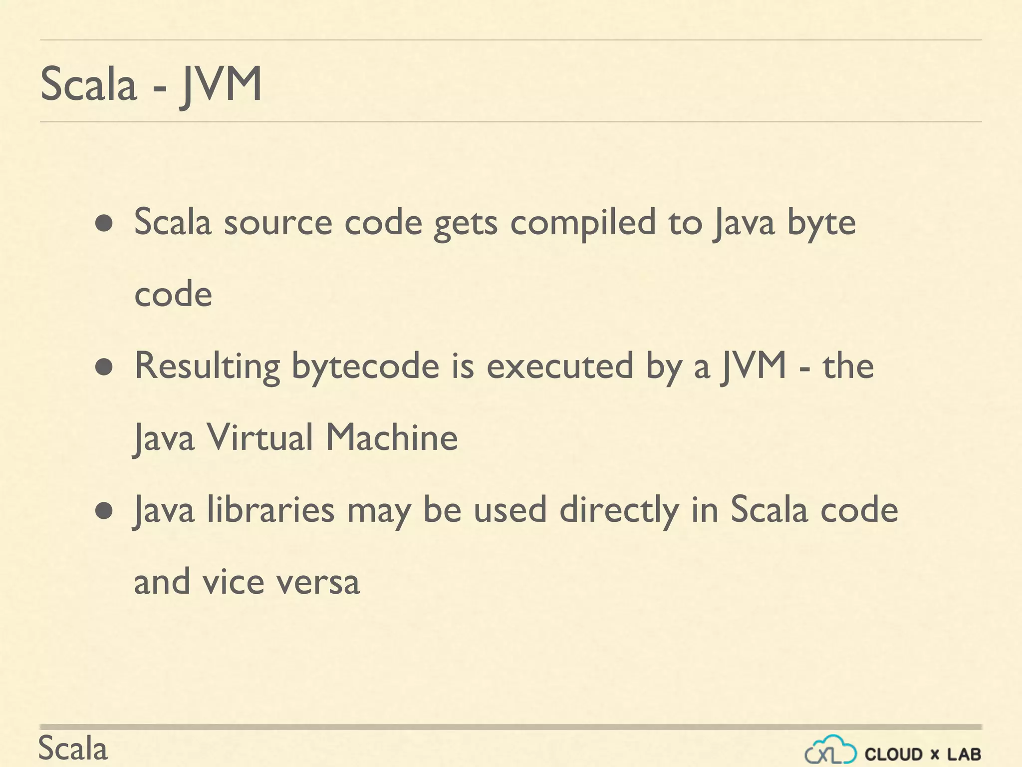 Introduction to Scala | Big Data Hadoop Spark Tutorial | CloudxLab | PPT