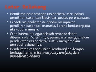 S1 teoper-6-perencanaan rasional-ok | PPT
