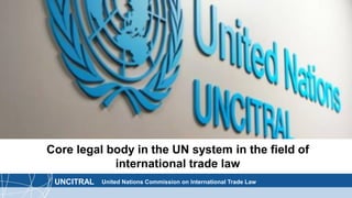 UNCITRAL and its Work on Business Registration | PPT