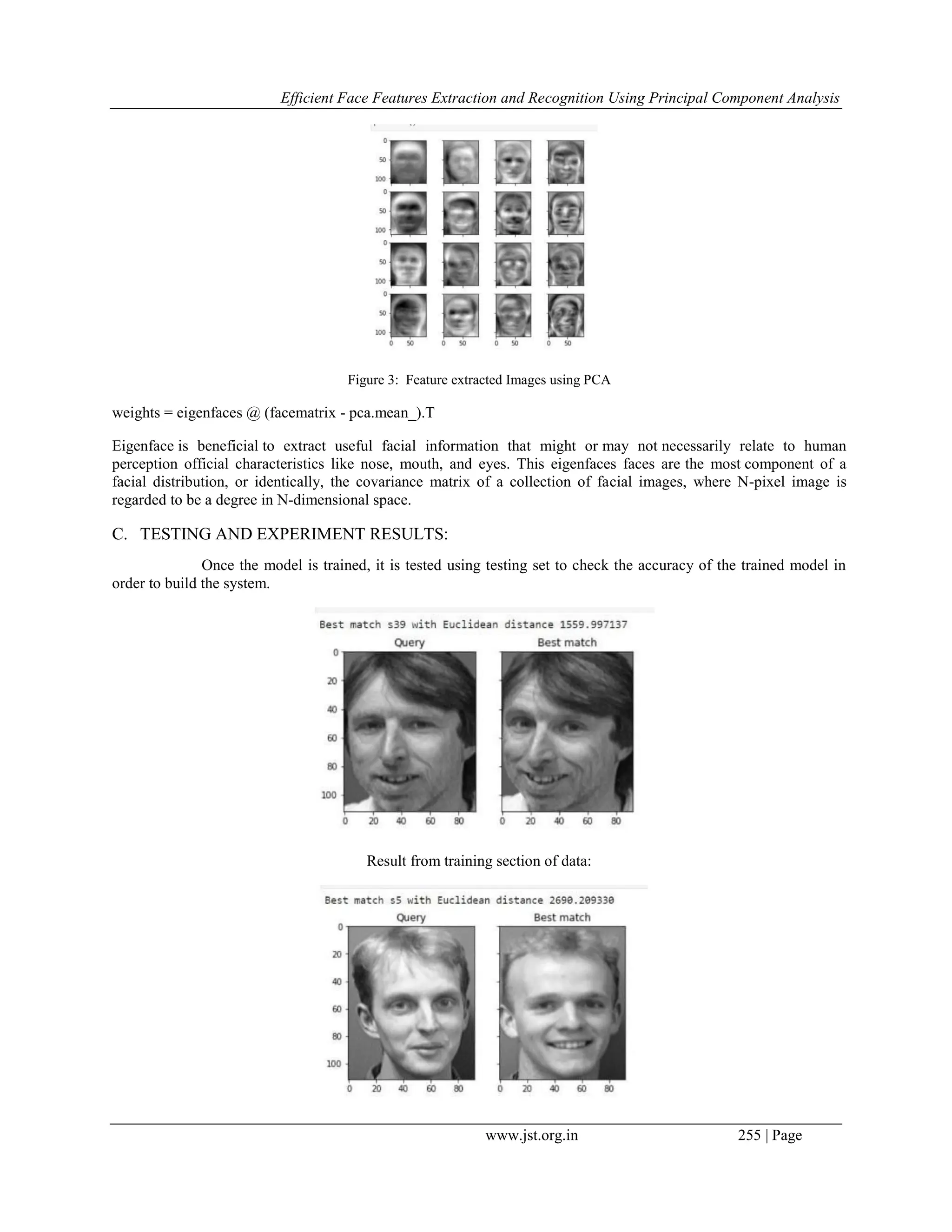 Efficient Face Features Extraction And Recognition Using Principal