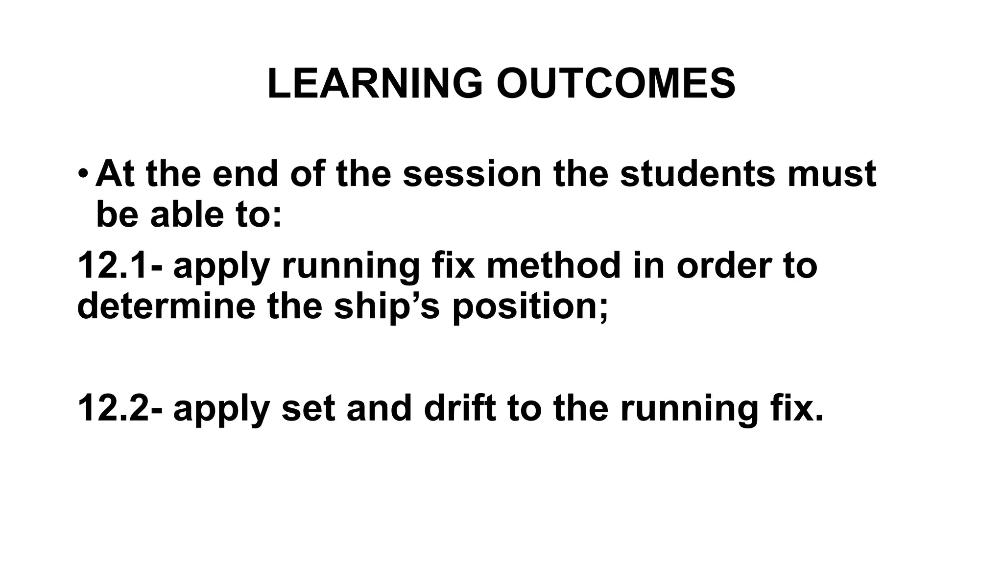 S10-Plotting-a-Running-Fix.pptx