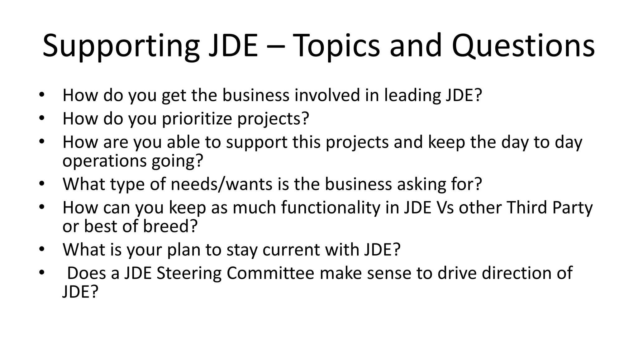 Supporting JDE - Collaborate Round Table | PPT