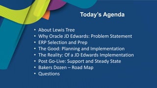 Clearing a Path to the Future: Lewis Tree’s Strategic Roadmap with Oracle and JD Edwards | PPTX
