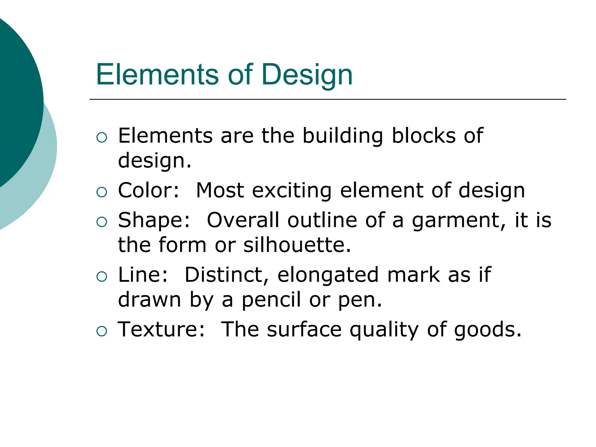 ELEMENTS OF DESIGN IN DETAIL FOR FASHION DESIGN | PPT