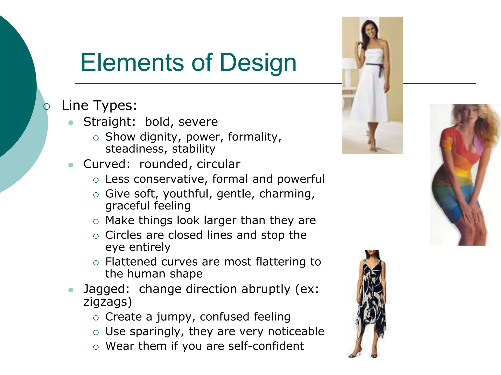 ELEMENTS OF DESIGN IN DETAIL FOR FASHION DESIGN | PPT
