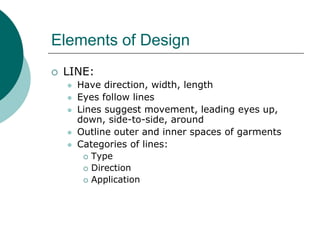 ELEMENTS OF DESIGN IN DETAIL FOR FASHION DESIGN | PPT