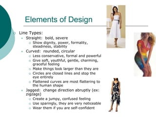 ELEMENTS OF DESIGN IN DETAIL FOR FASHION DESIGN | PPT
