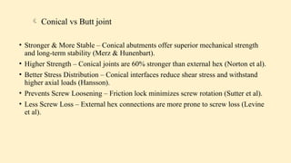 S10 Implant Abutment Connections.pptx……. | PPTX