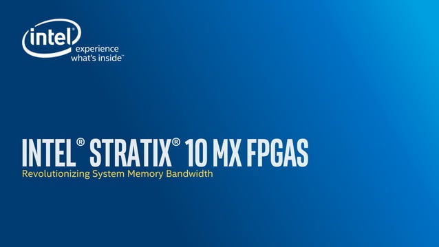 High Memory Bandwidth Demo @ One Intel Station | PPT