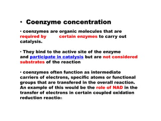 FACTOR AFFECTING ENZYME -CATALYZED REACTION | PPTX | Chemistry | Science