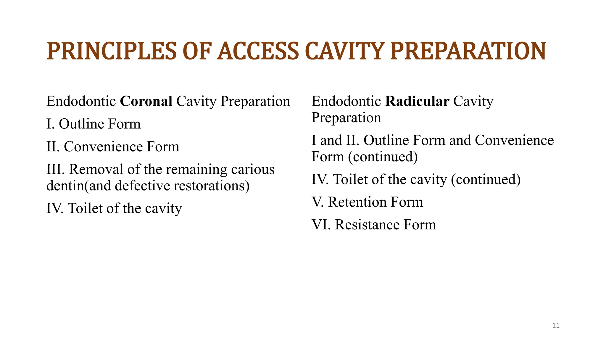 S11 endodontic ACCESS_CAVITY_PREPARATION.pptx